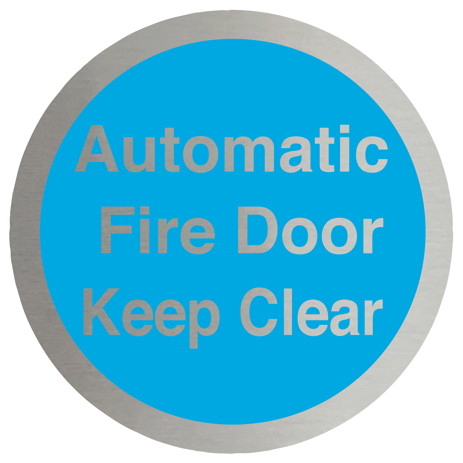 Automatic Fire Door Keep Clear Stainless Steel Disc