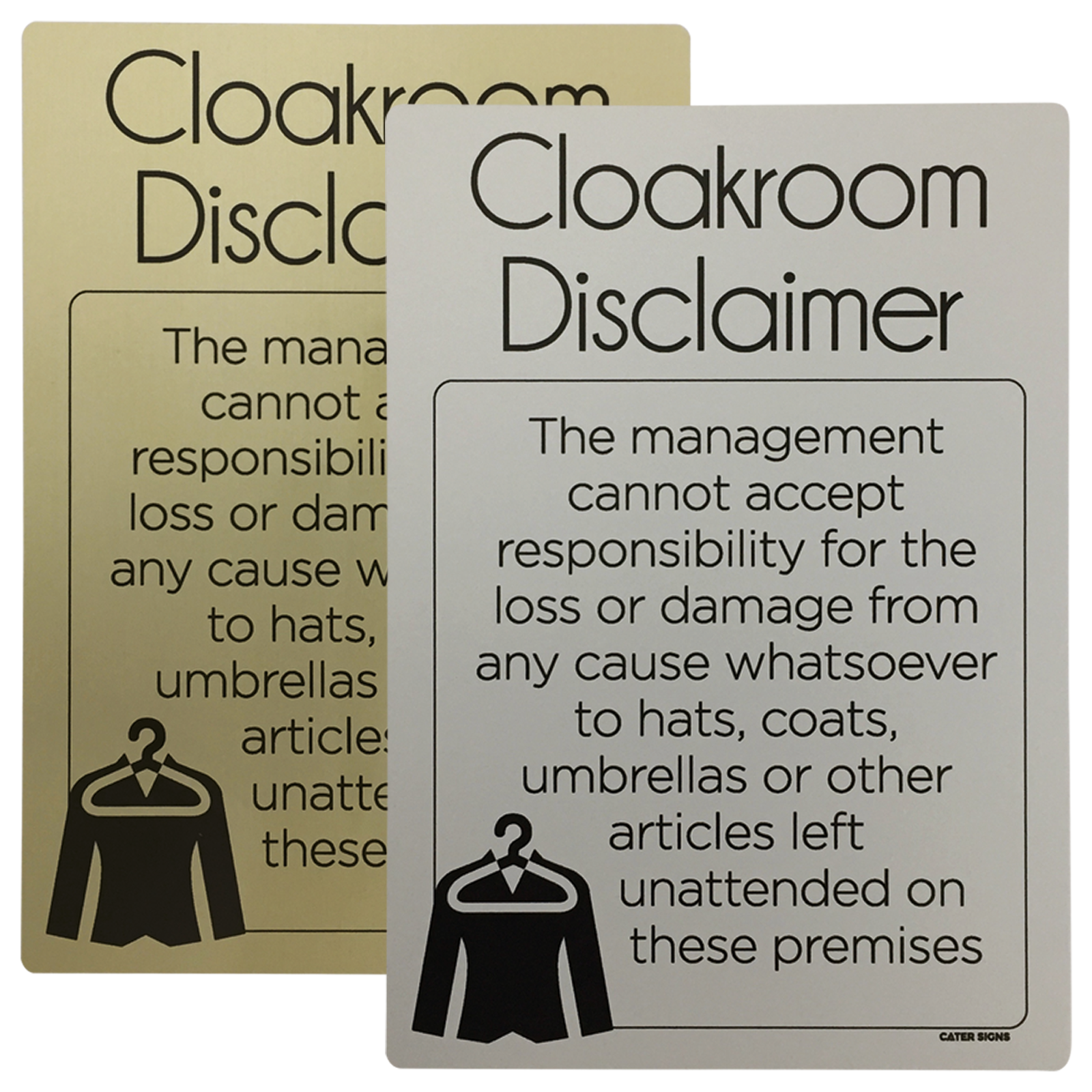 Cloakroom Disclaimer Notice